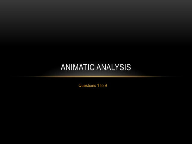 Animatic analysis | PPT