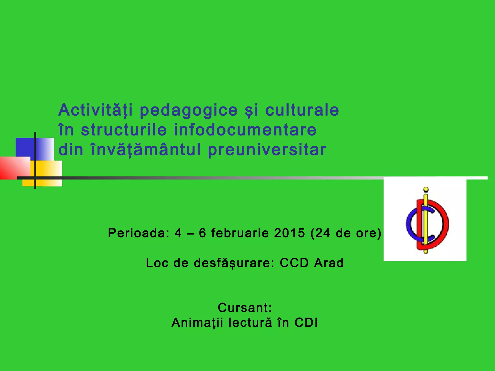 Animatii lectura in cdi | PPT