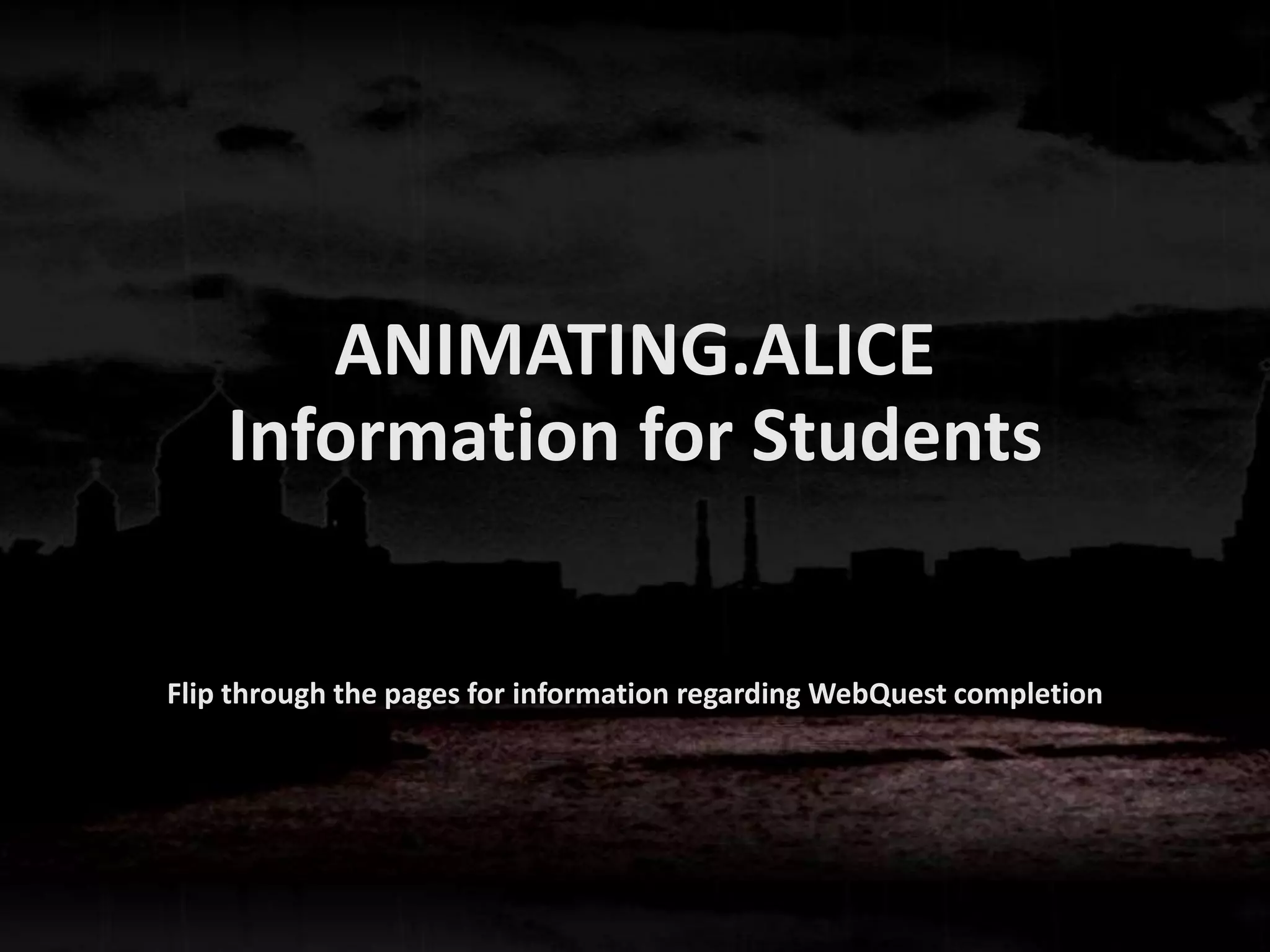 Animating.Alice Info for students | PPTX