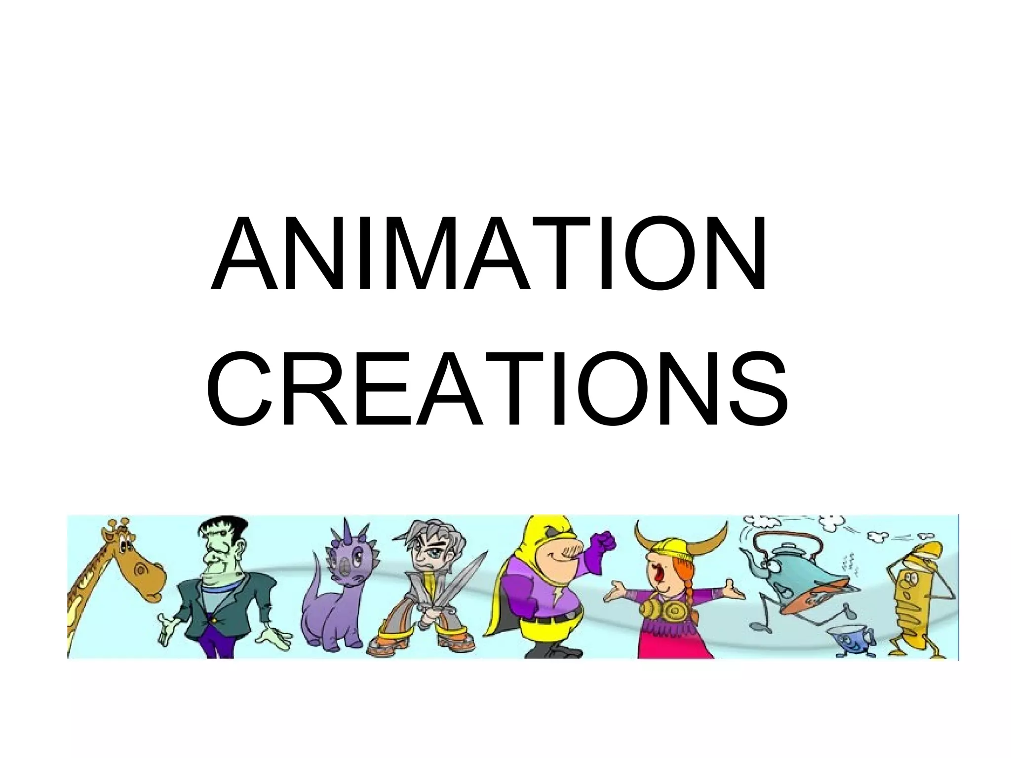 Animation Creations | PPT