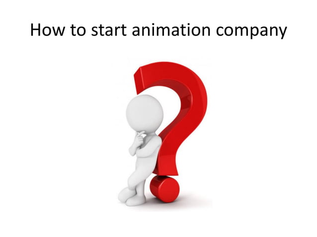 Animation entrepreneurship | PPT | Free Download