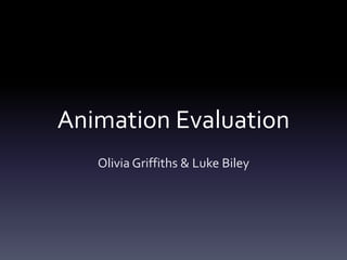 Animation Evaluation | PPTX