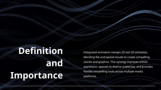 2D 3D Animation Integration and VFX.pptx