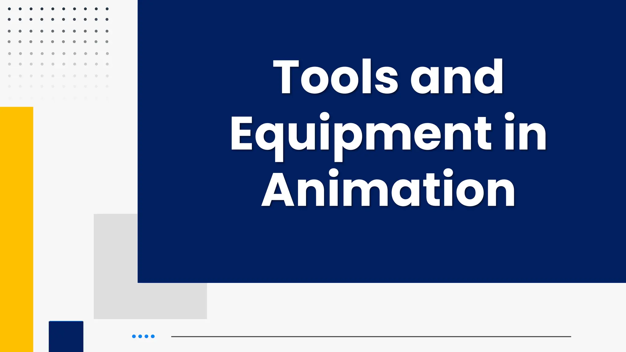Animation Lesson 4 - Tools and Equipment in Animation.pdf