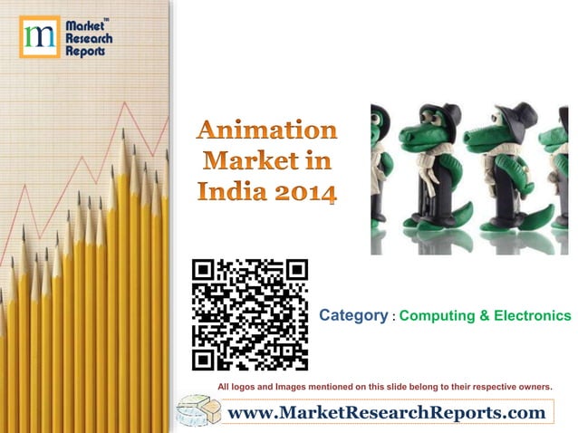 Animation Market in India 2014 | PPT