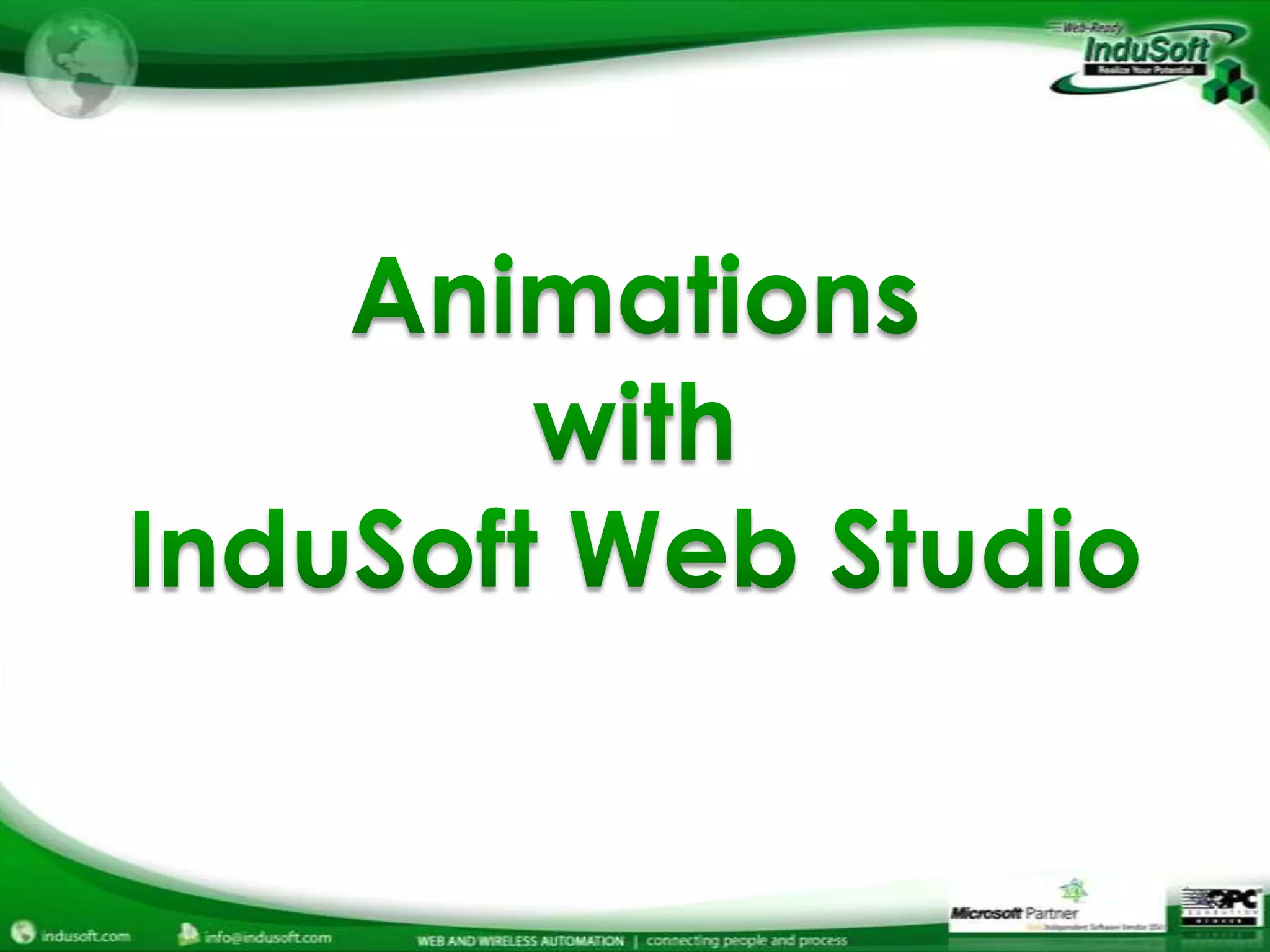 Animations in InduSoft Web Studio | PPTX