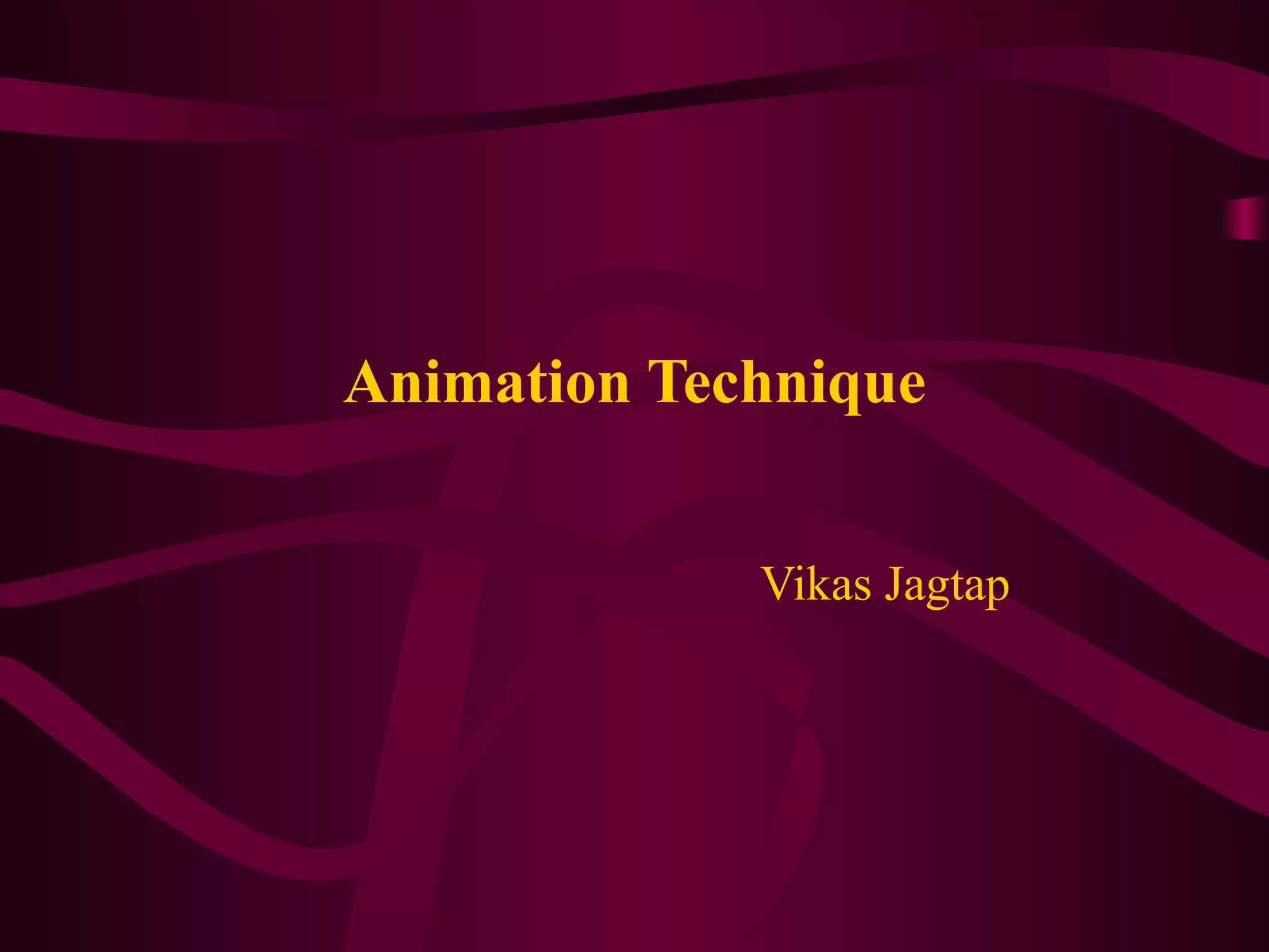 Animation technique | PPT | Computer Animation | Computer Software and Applications