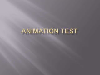 Animation test | PPTX