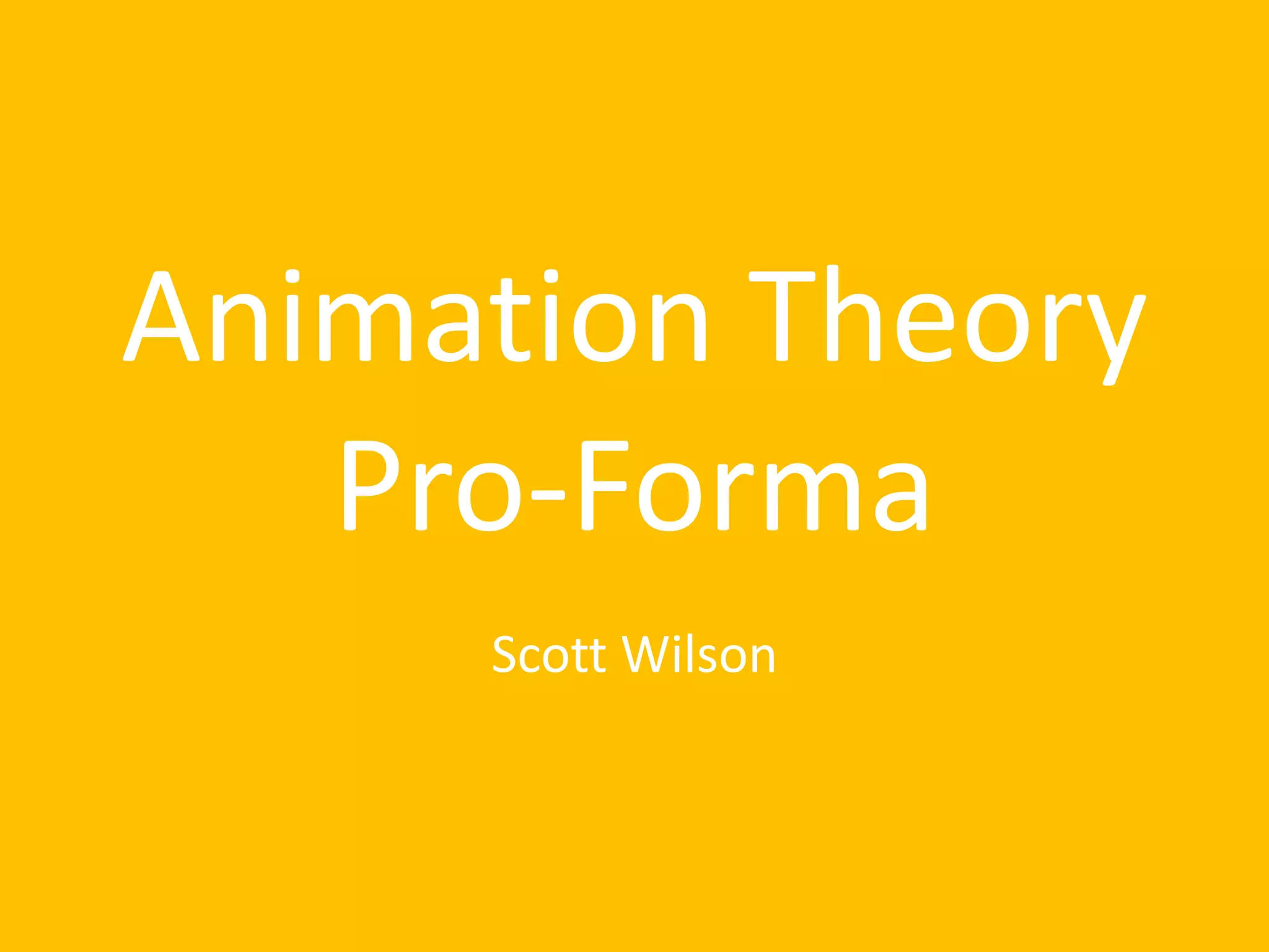 Animation theory pro forma1 | PPT