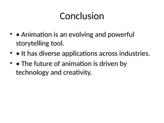 Animation History, Todays and It's Future | PPTX