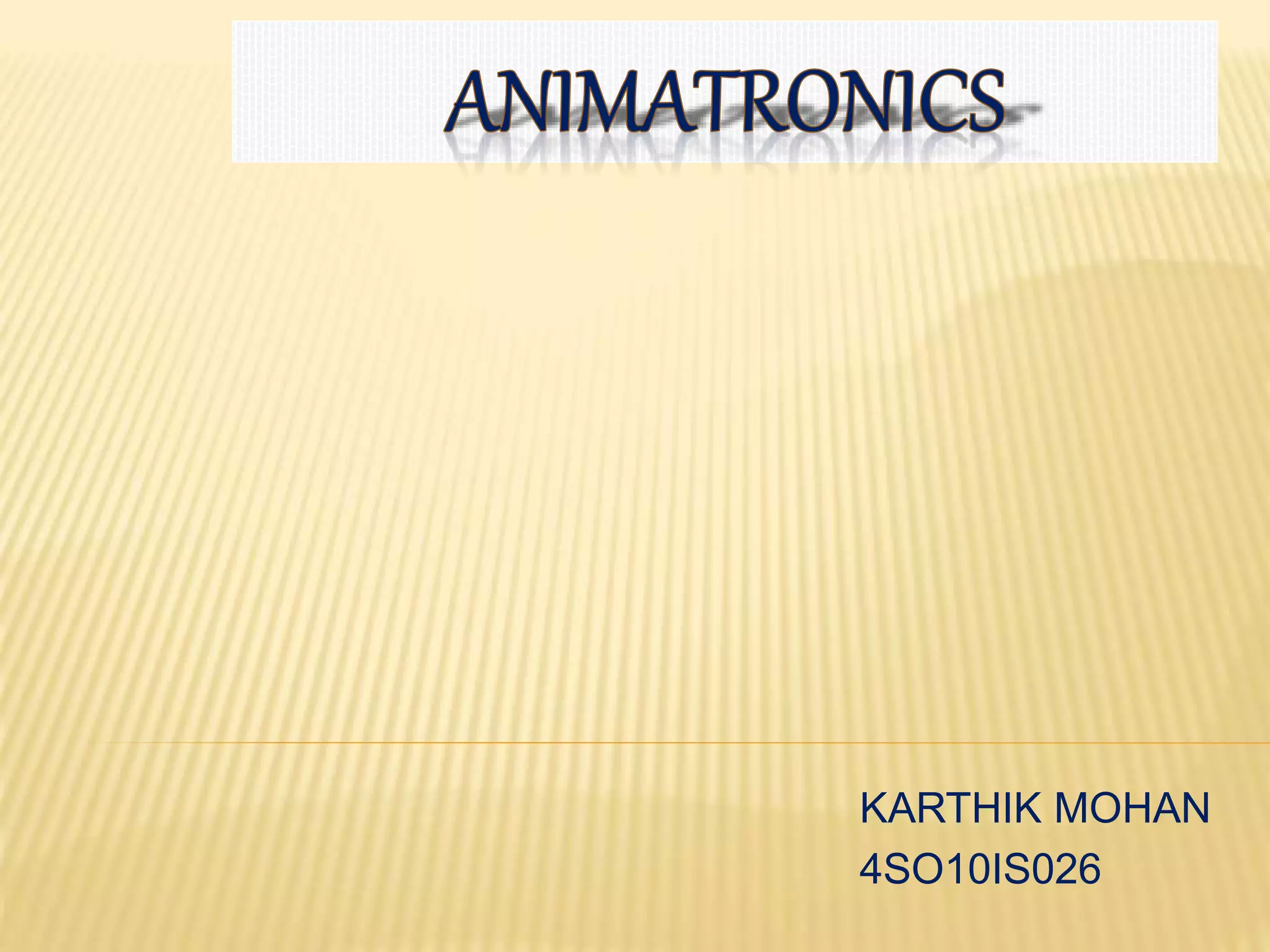 Animatronics_sjec | PPTX | Computer Animation | Computer Software and ...