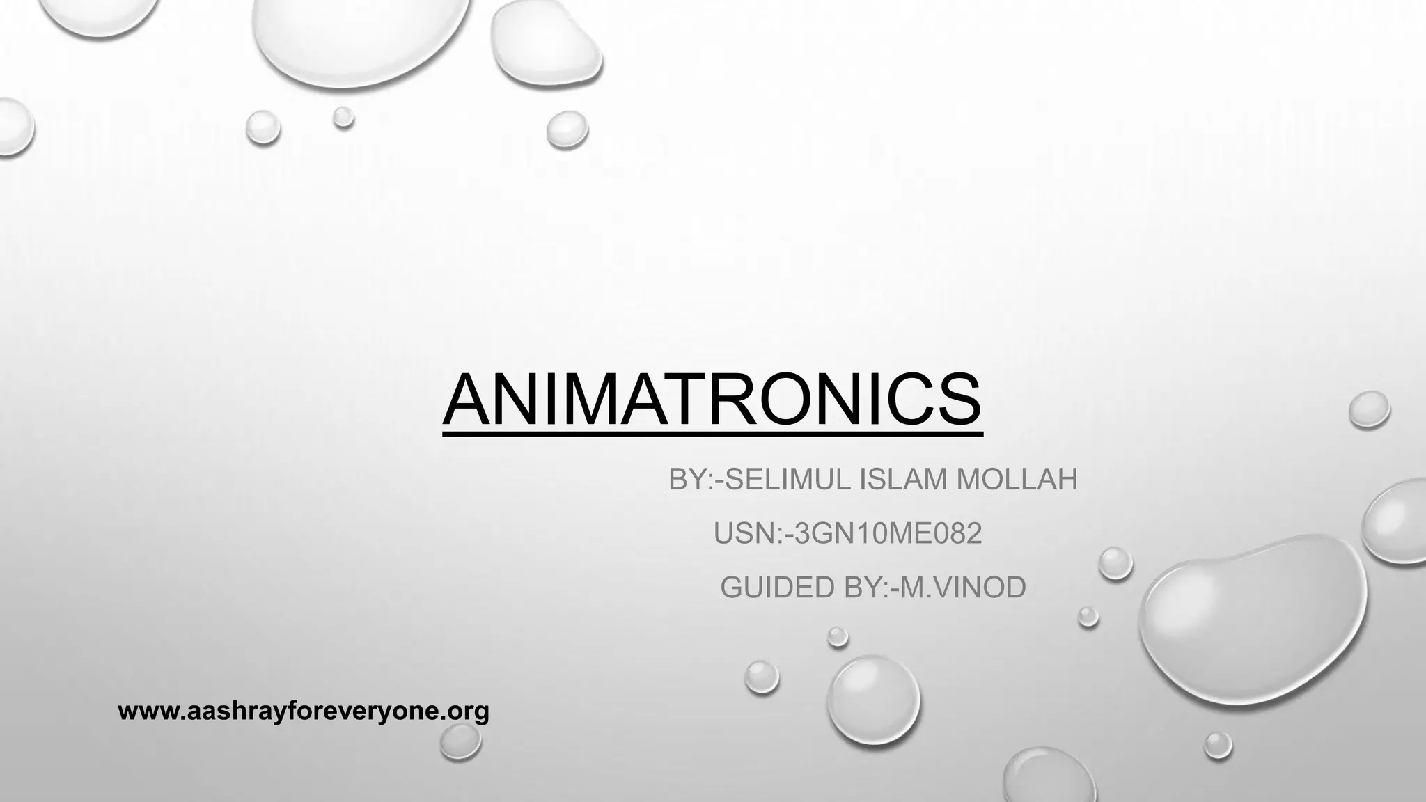 Animatronics | PPTX | Computer Animation | Computer Software and ...