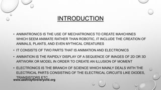 Animatronics | PPTX | Computer Animation | Computer Software and ...