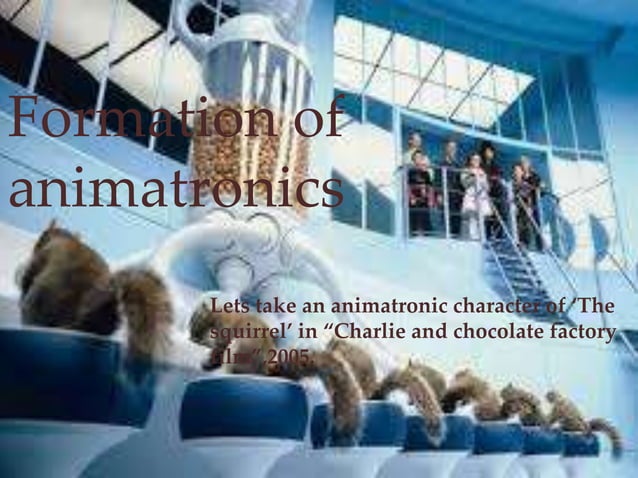 Animatronics presentation | PPT