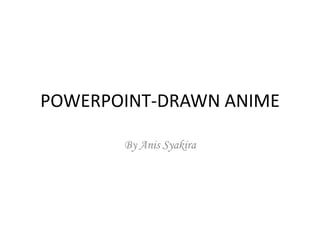 Anime | PPTX