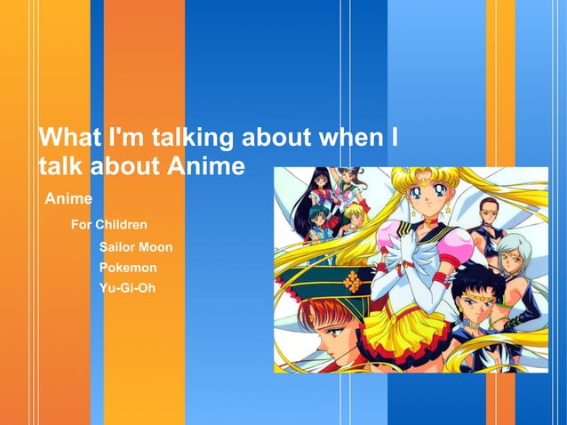 Anime Presentation | ODP | Animation & Anime | Genres