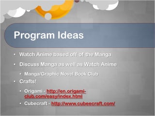 Anime Clubs @ your library | PPTX | Animation & Anime | Genres
