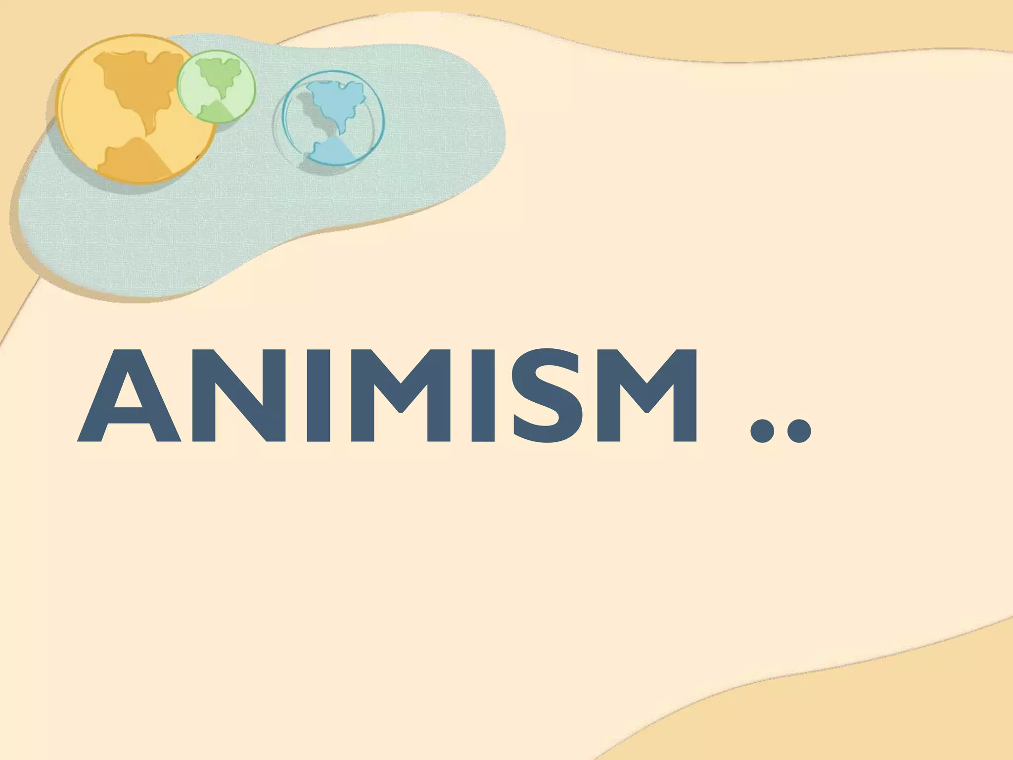 Animism | PPTX