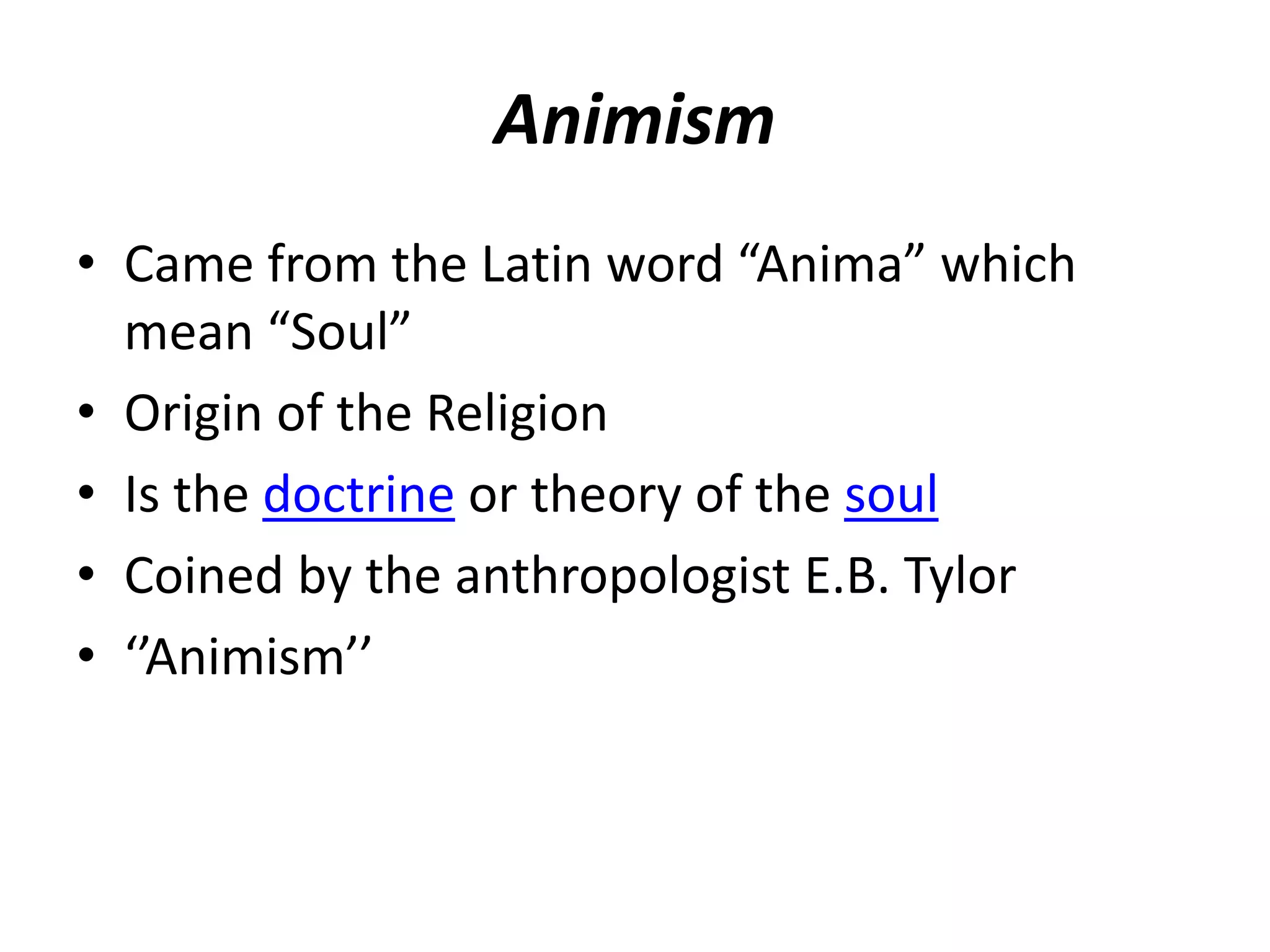 Animistic theory by edward burnett tylor | PPTX