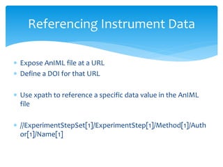 Integrating AnIML Files in Electronic Laboratory Notebooks - PittCon 2015 | PPTX