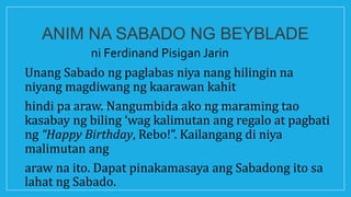 Anim na sabado ng beyblade | PPTX