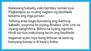 Anim na sabado ng beyblade | PPTX