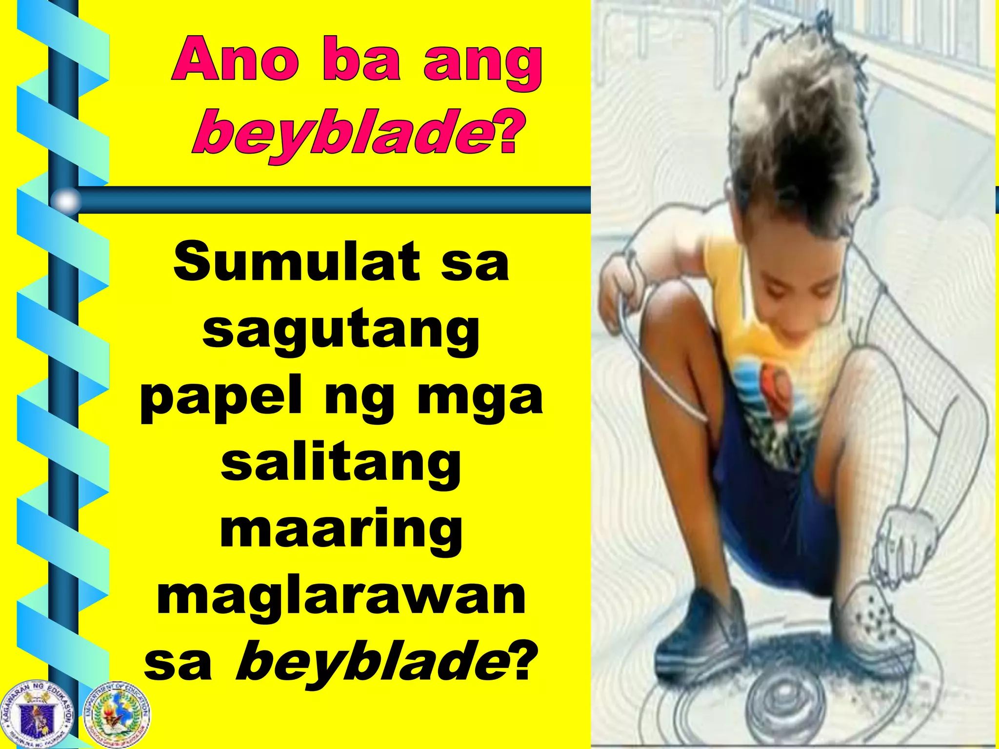 Anim na sabado ng beyblade | PPTX