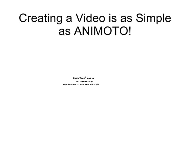Animoto presentation | PPT