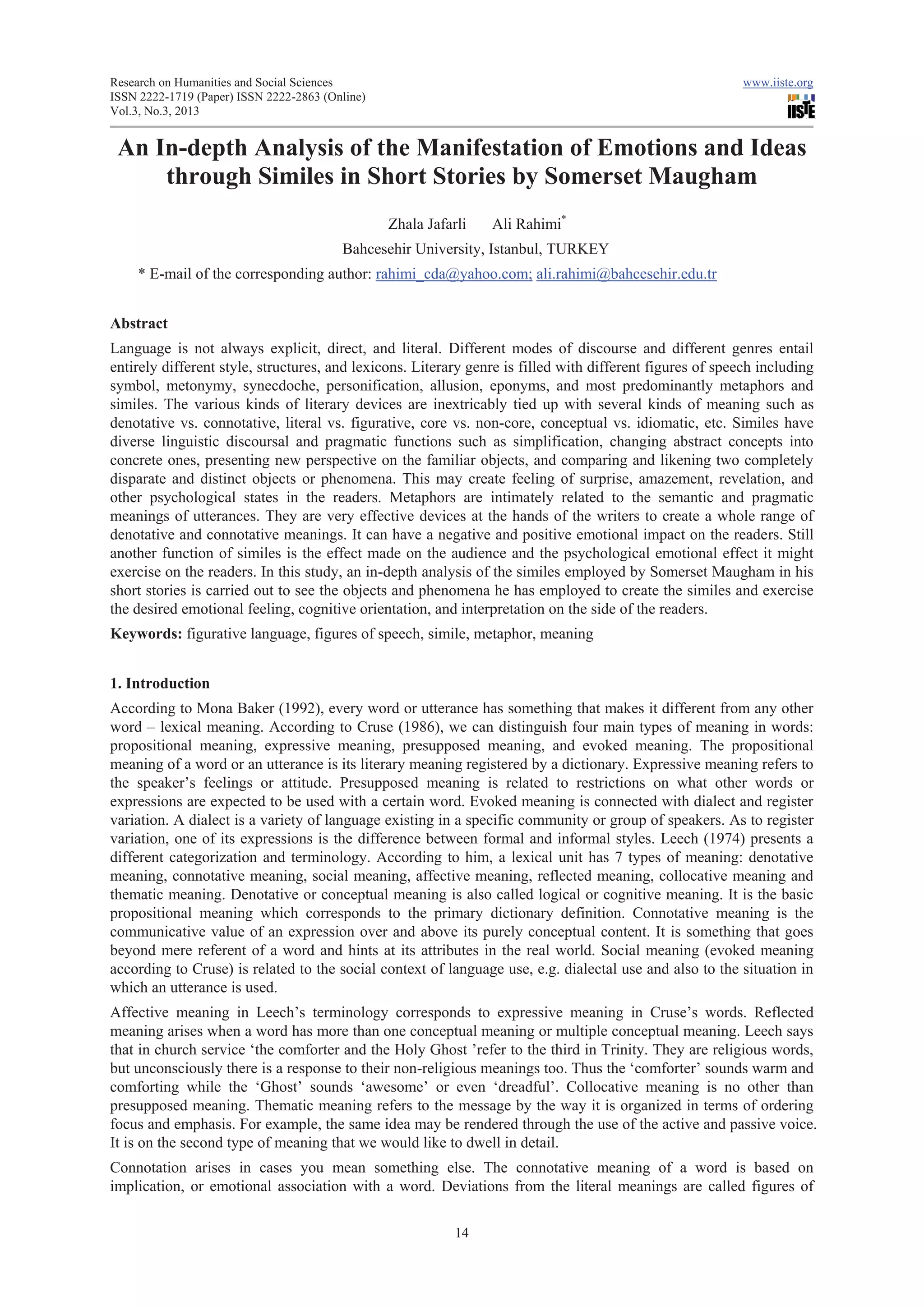 An in depth analysis of the manifestation of emotions and ideas through ...