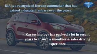 An In-Depth Look At KIA DriveWise Technology | PPT