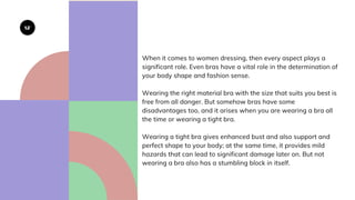 An in depth look at what makes bras bad for you? | PDF