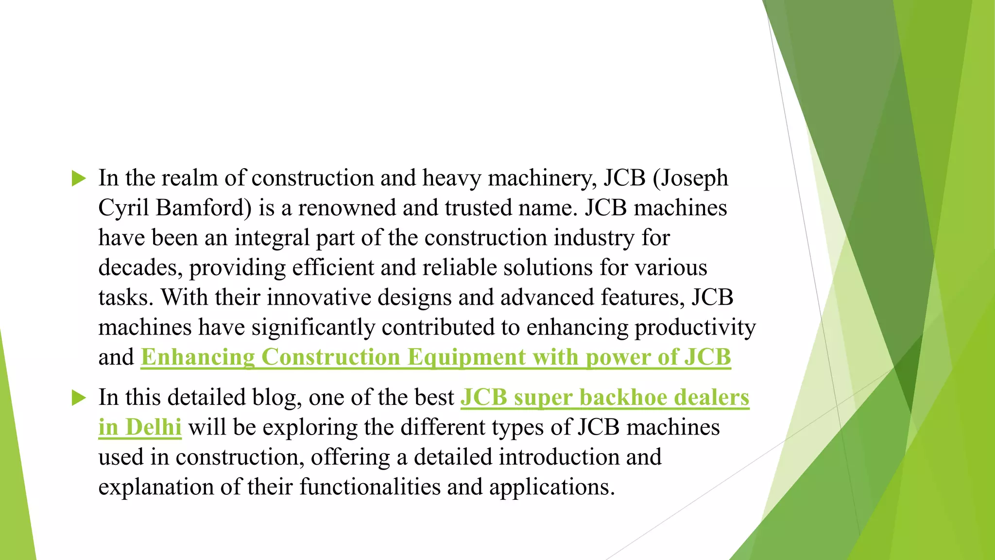 An in-depth overview of types of jcb machines used in construction.pptx