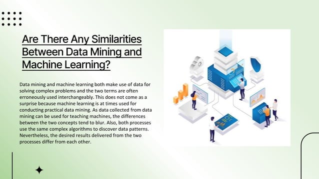 An Insight Into the Differences Between Data Mining and Machine ...