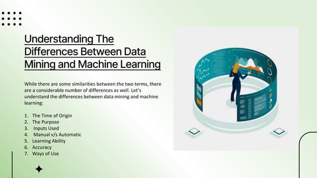An Insight Into the Differences Between Data Mining and Machine Learning | PPT