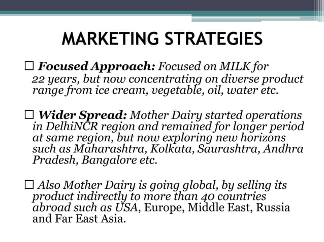 An insight into the marketing strategies of mother dairy | PPTX ...