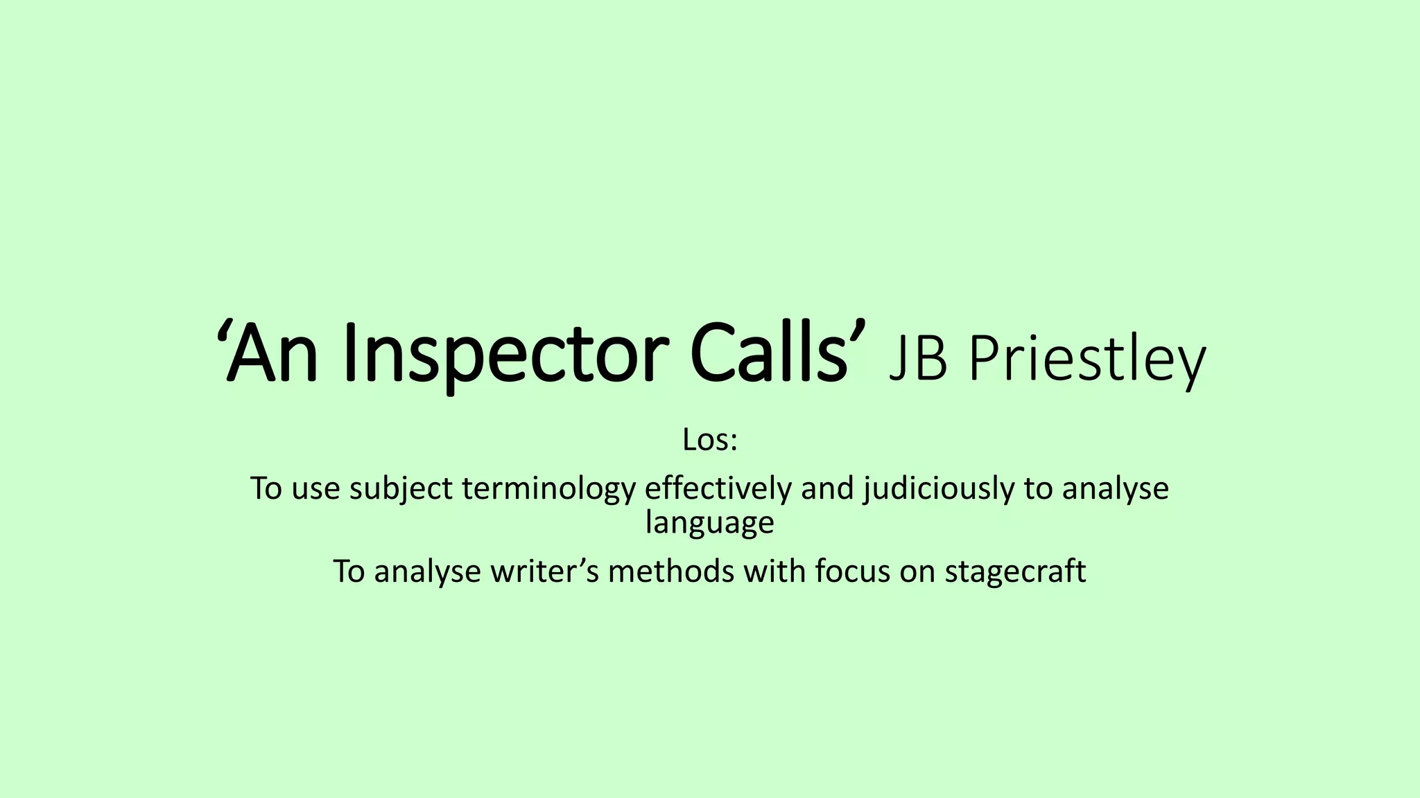 An inspector calls’ jb priestley Gerald extract | PPTX