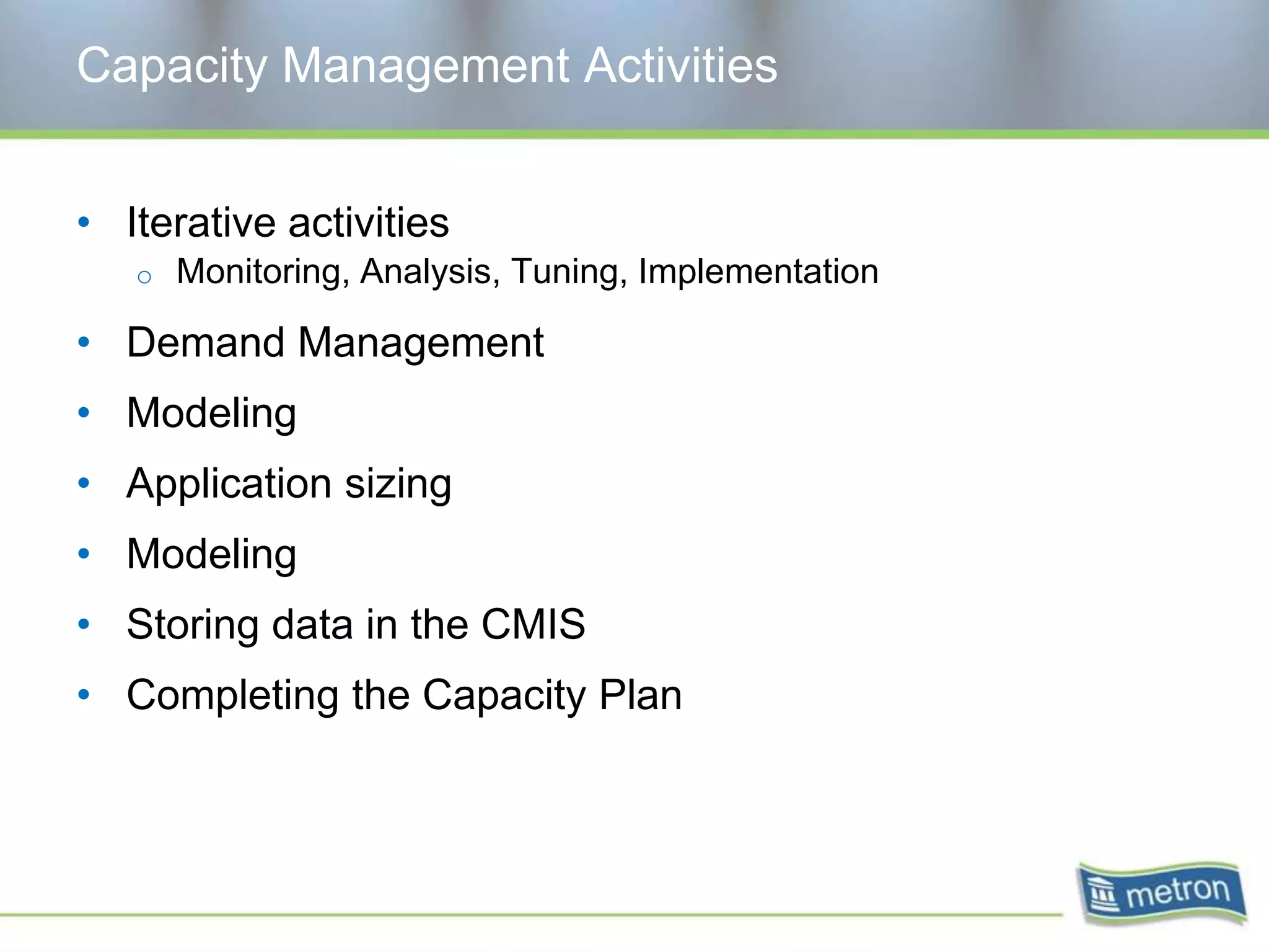 An Integrated Approach to ITIL Aligned Capacity Management | PPTX