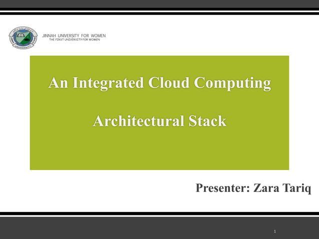 An Integrated Cloud Computing Architectural Stack | PPTX | Cloud Computing | Internet