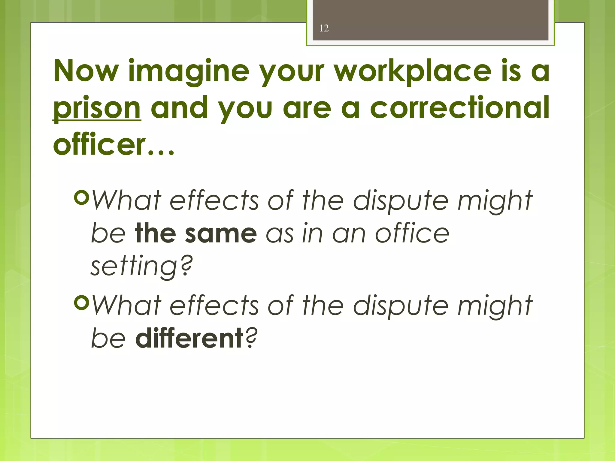 An Integrated Conflict Management System in Corrections | PPT