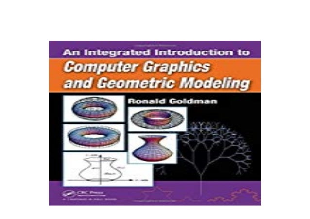 Ebookpaperback Library An Integrated Introduction To Computer Graphics And Geometric Modeling