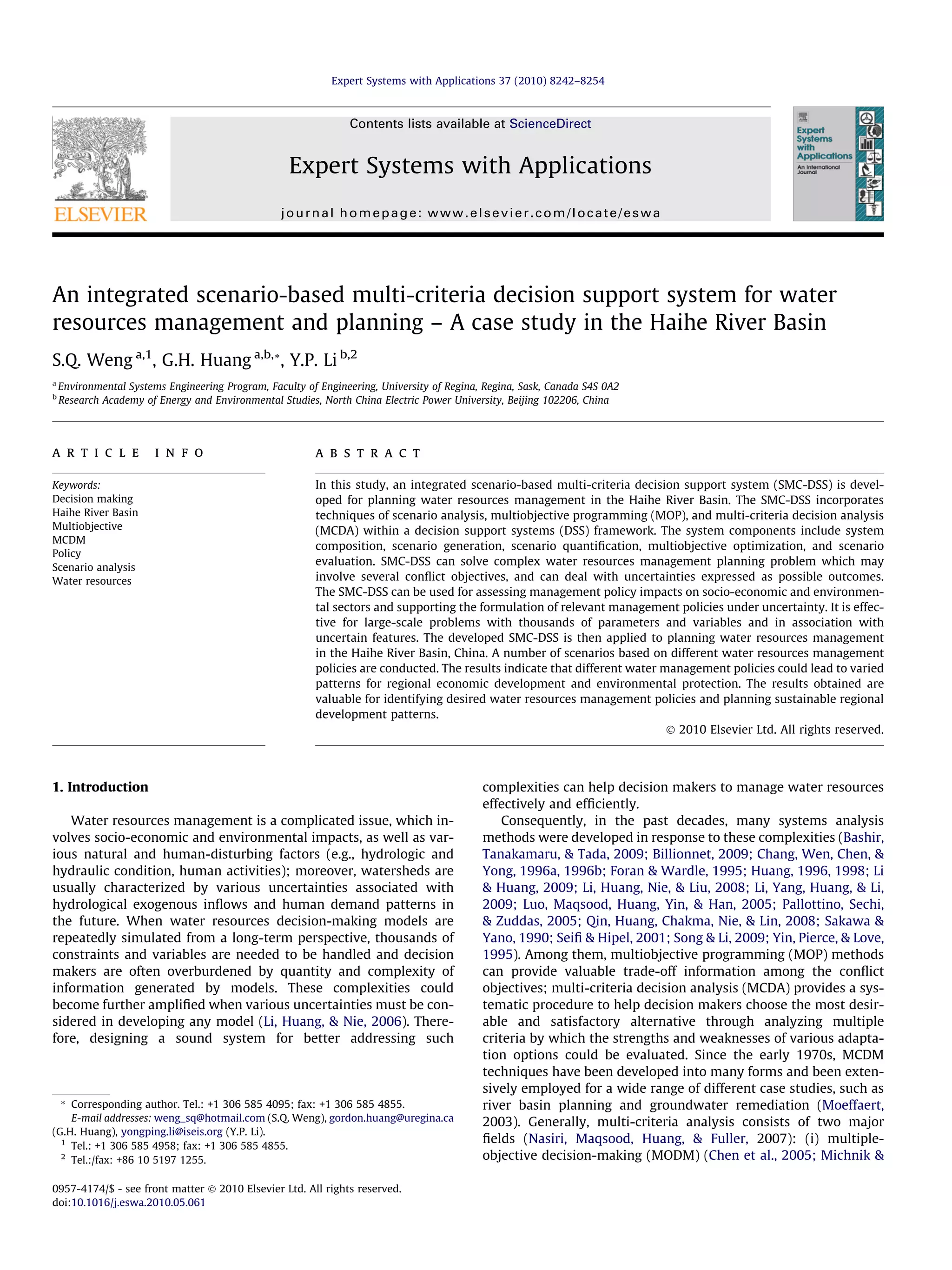 An Integrated Scenario Based Multi Criteria Decision Support System For