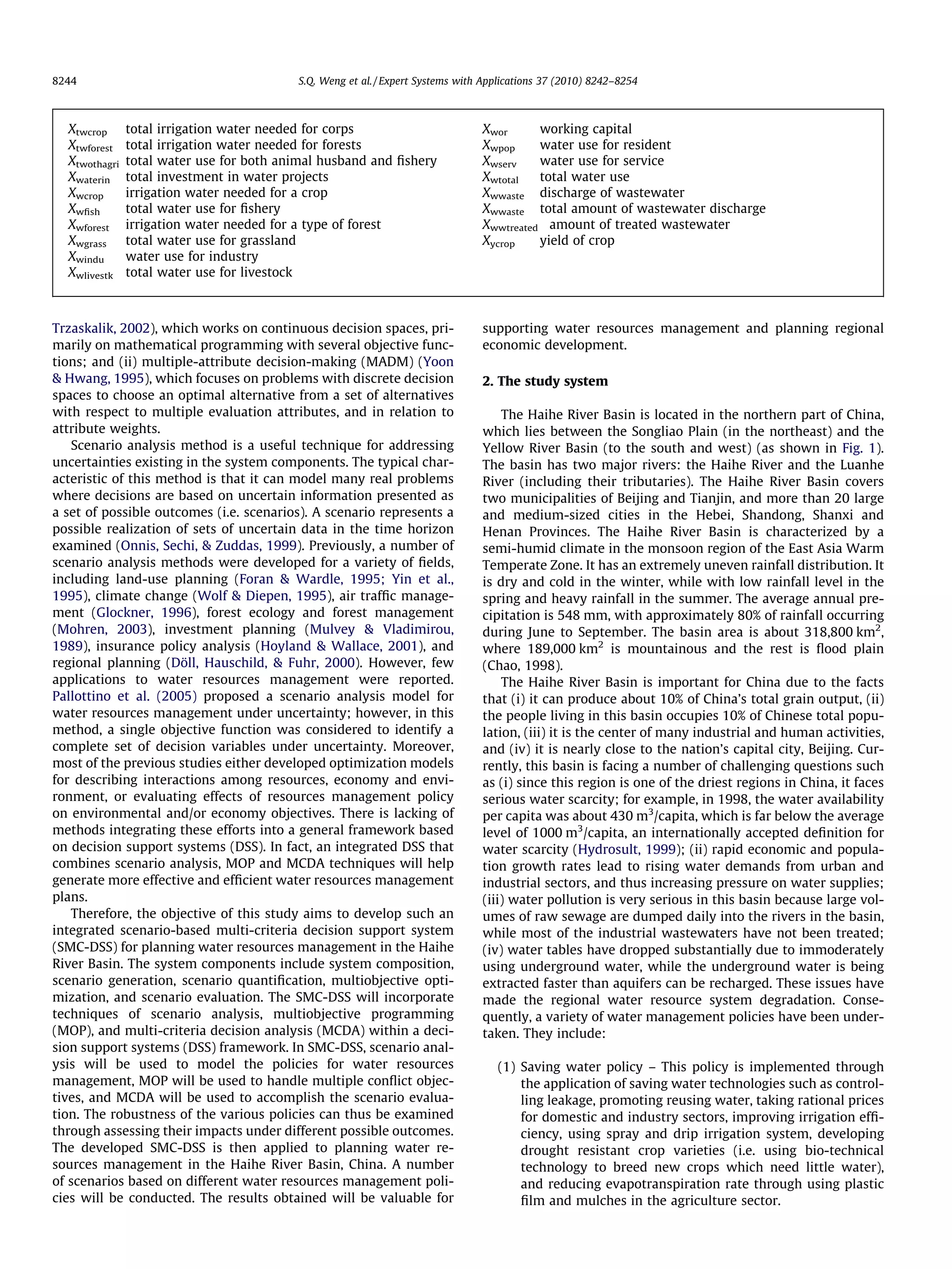 An Integrated Scenario Based Multi Criteria Decision Support System For