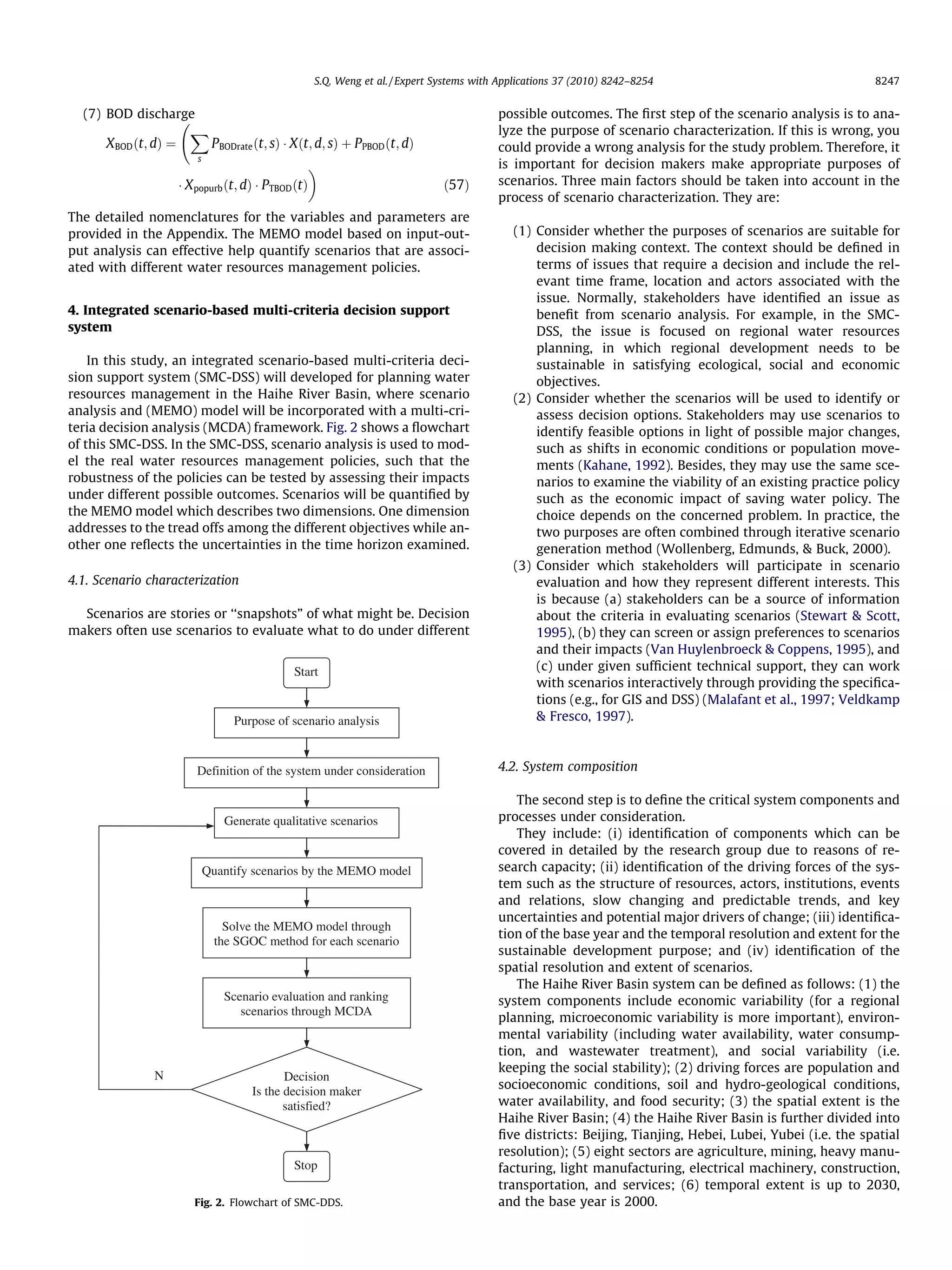 An Integrated Scenario Based Multi Criteria Decision Support System For