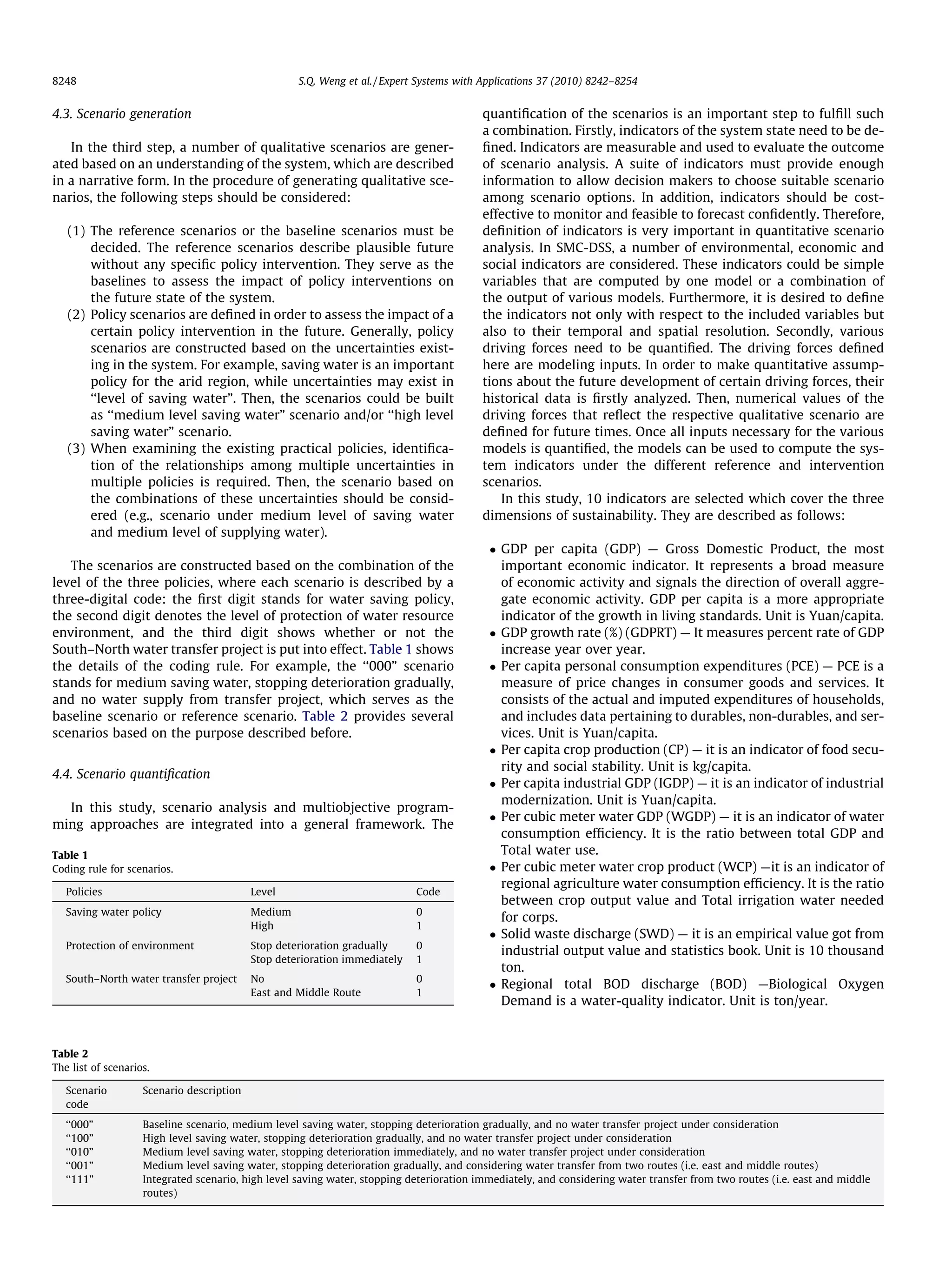 An Integrated Scenario Based Multi Criteria Decision Support System For