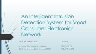 An Intelligent Intrusion Detection System for Smart Consumer ...