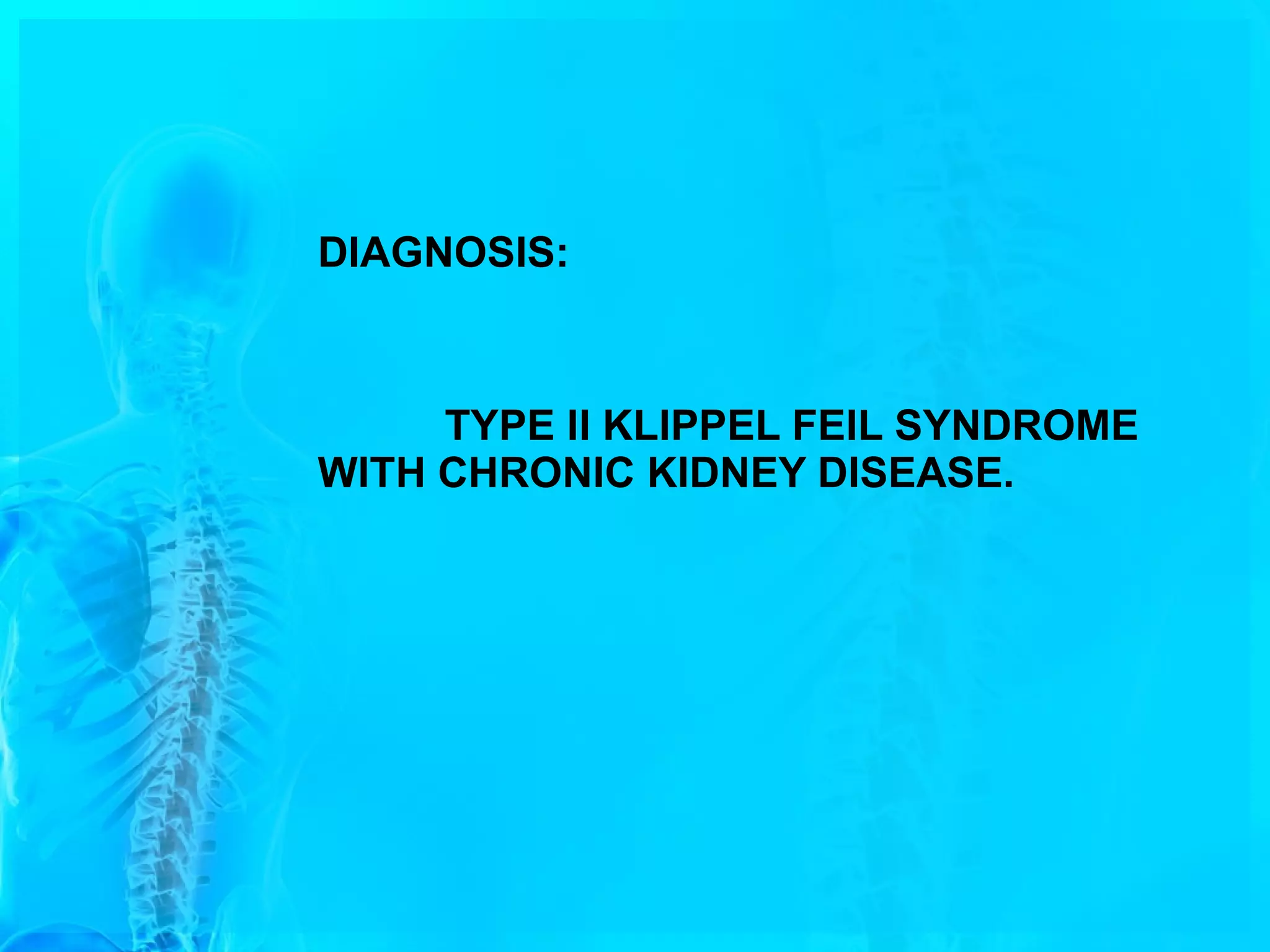 A Case of Klippel Feil anomaly with Sprengel Shoulder | PPT