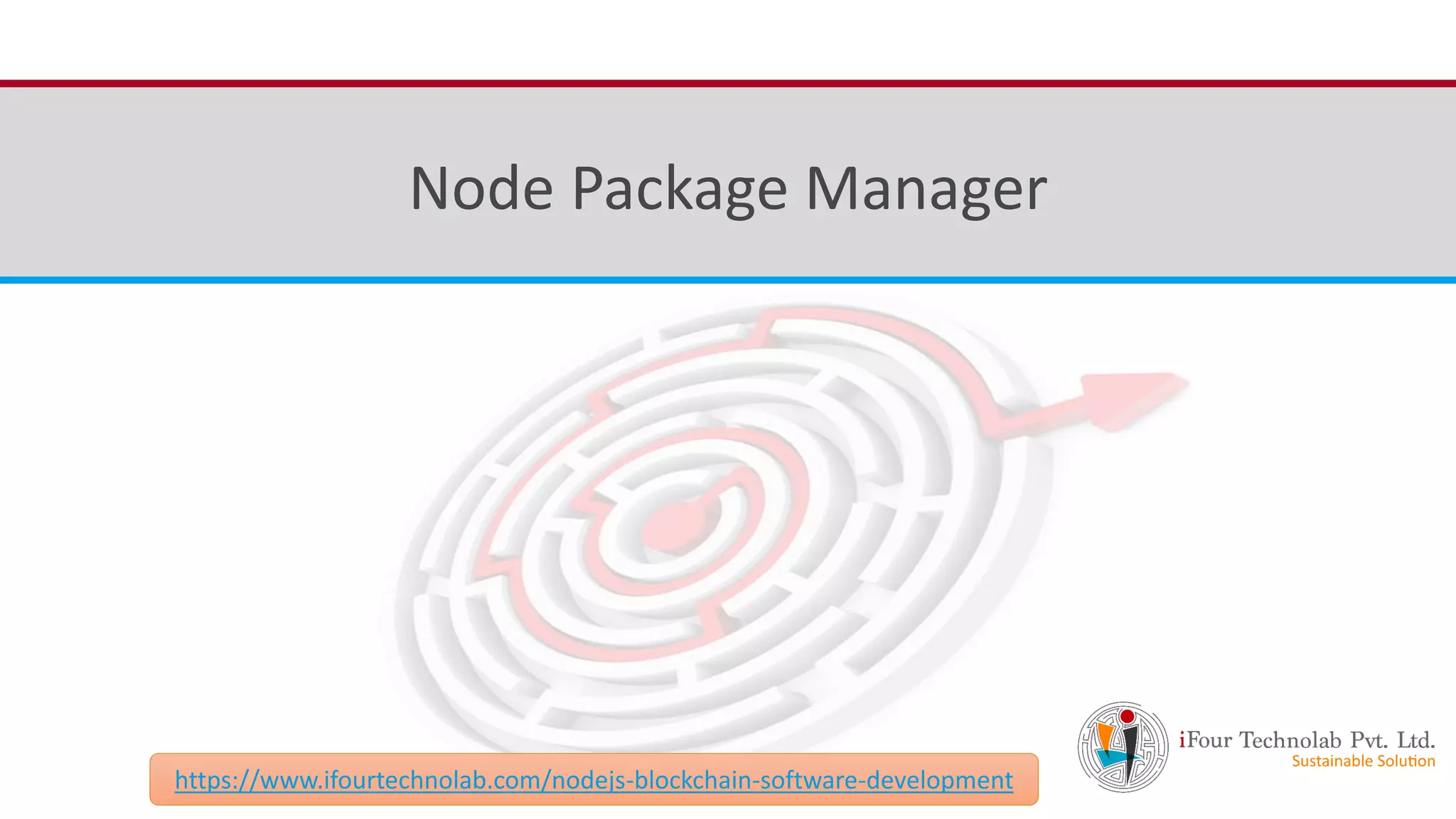 An Introduction of Node Package Manager (NPM) | PDF An Introduction of Node Package Manager (NPM) | PDF