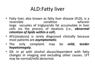 An introduction to alcoholic liver disease part 2 | PPTX