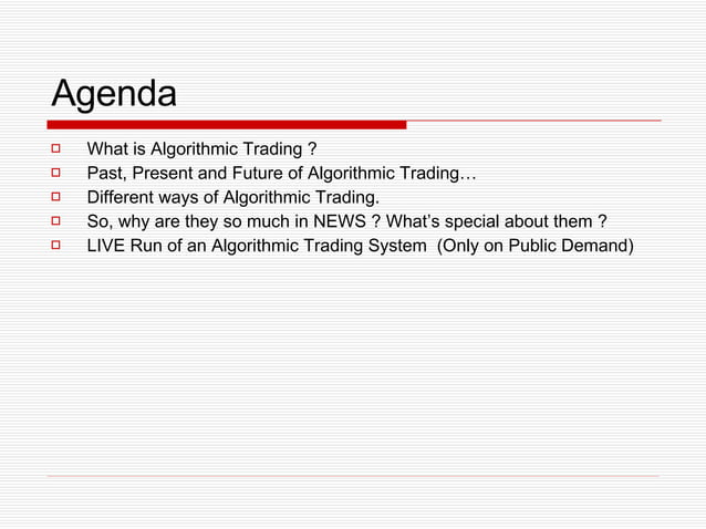 Algorithmic Trading An Introduction Ppt