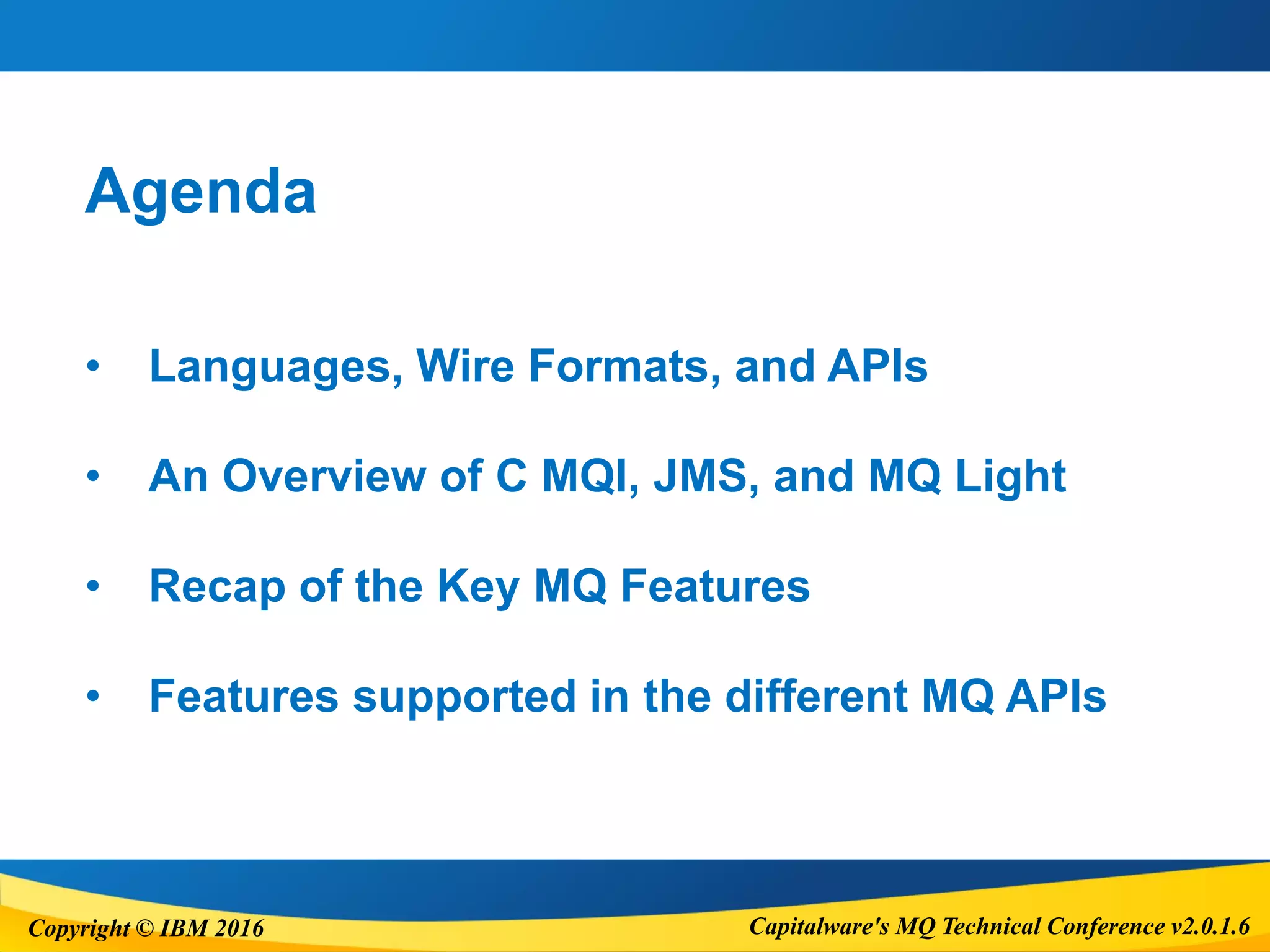 An Introduction to and Comparison of the Different APIs Supported by MQ ...